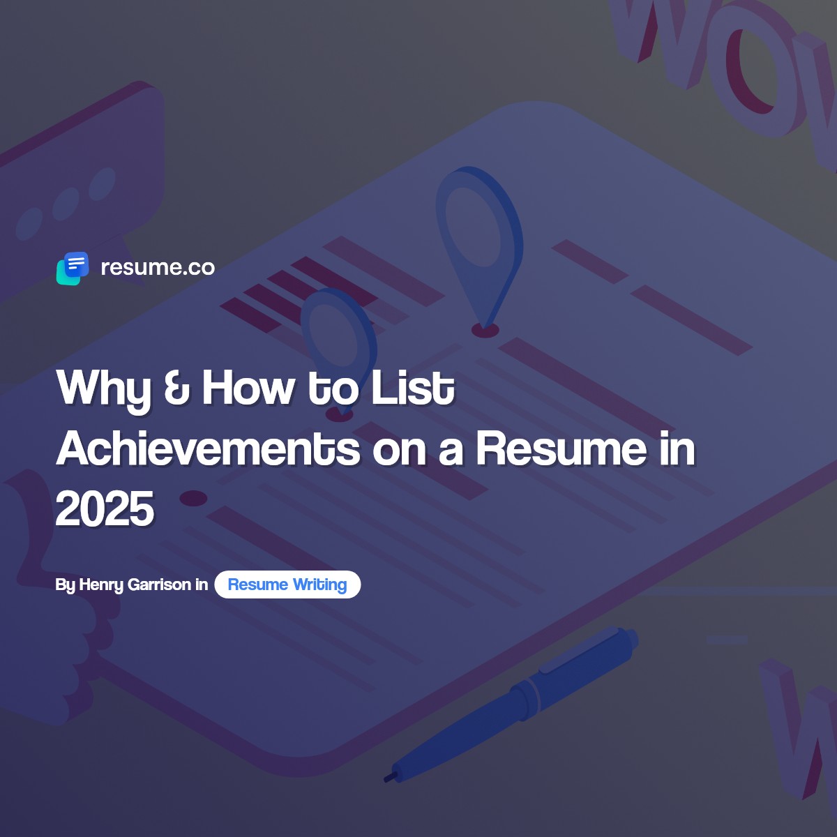 Why & How to List Achievements on a Resume in 2024