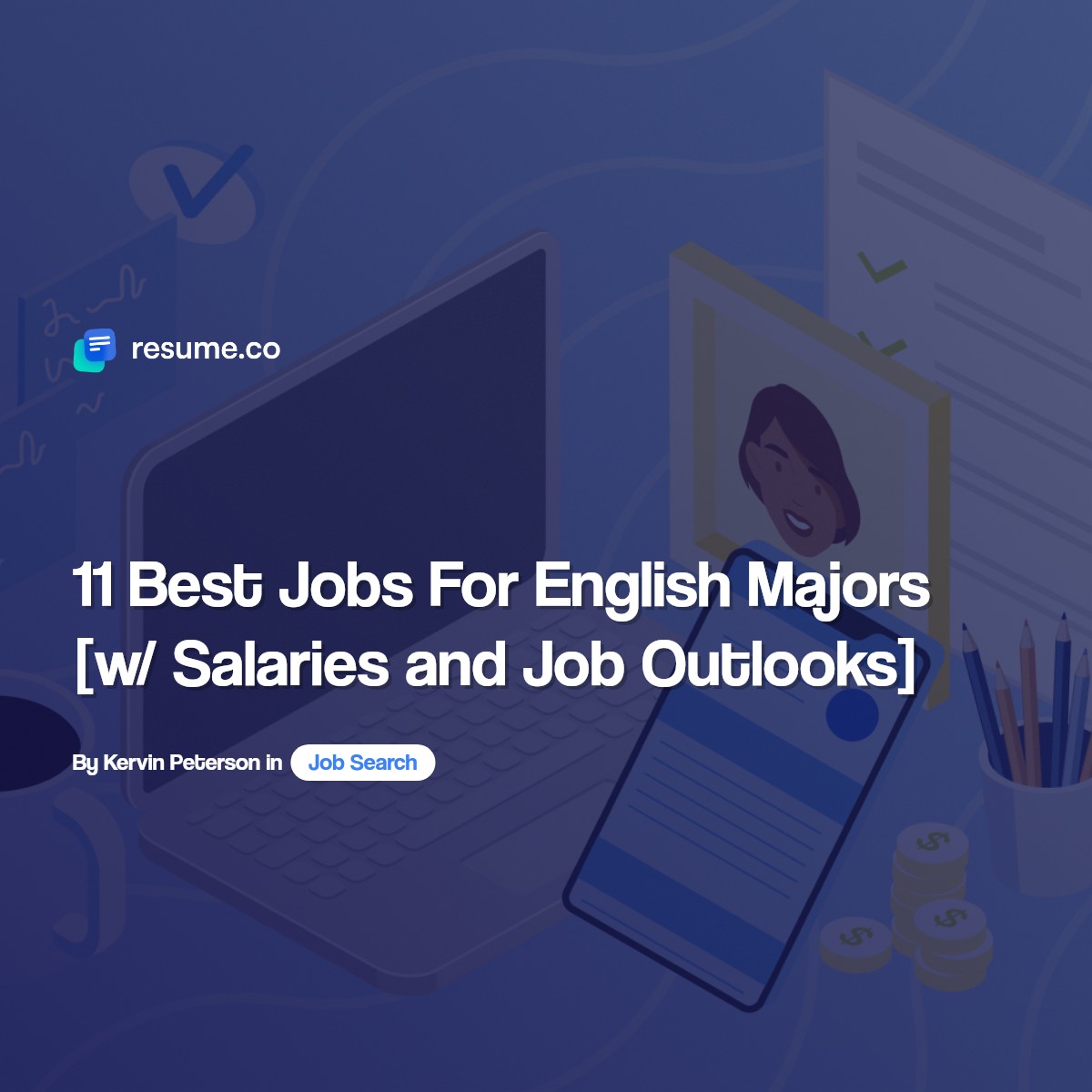 11 Best Jobs For English Majors [w/ Salaries and Job Outlooks]