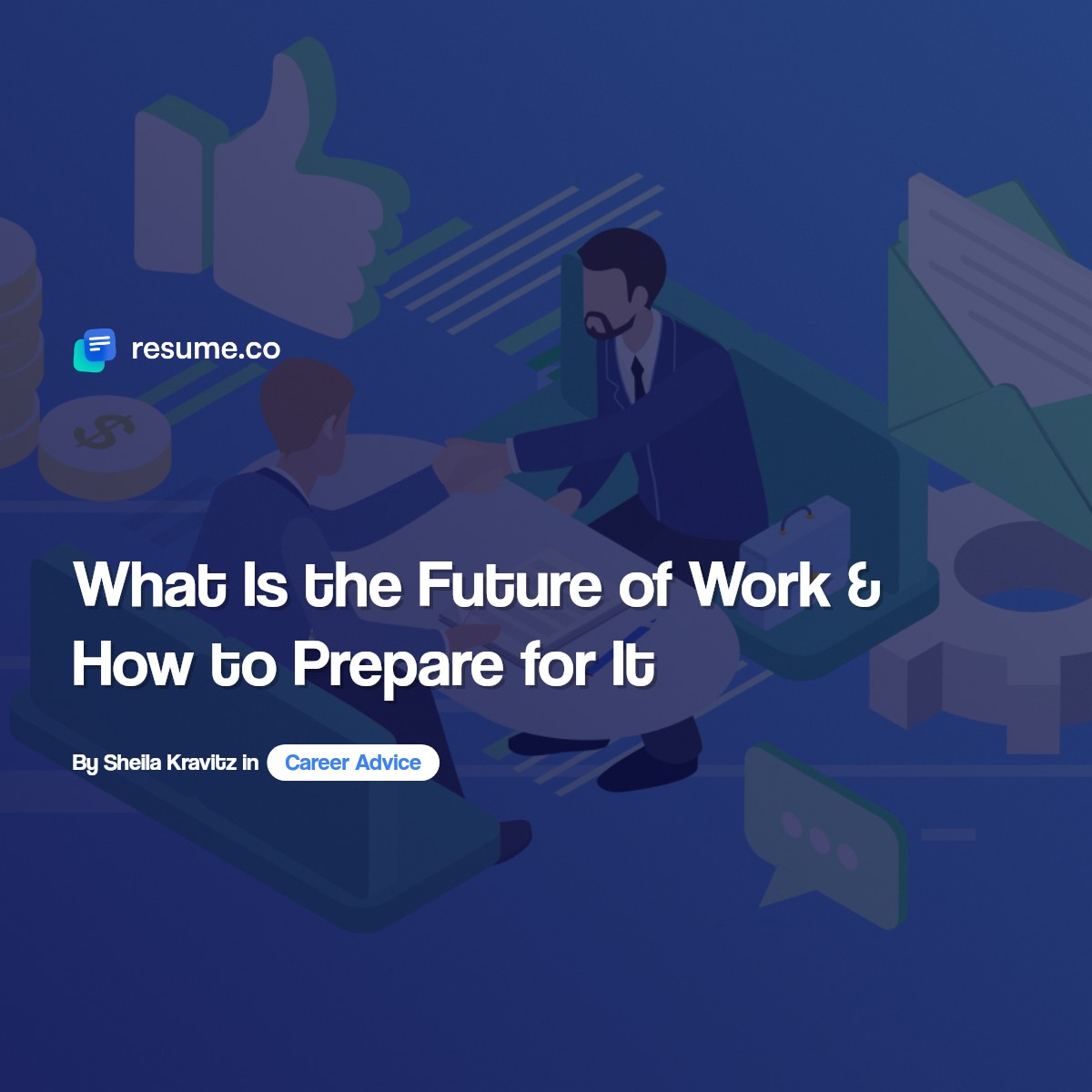 What Is the Future of Work & How to Prepare for It