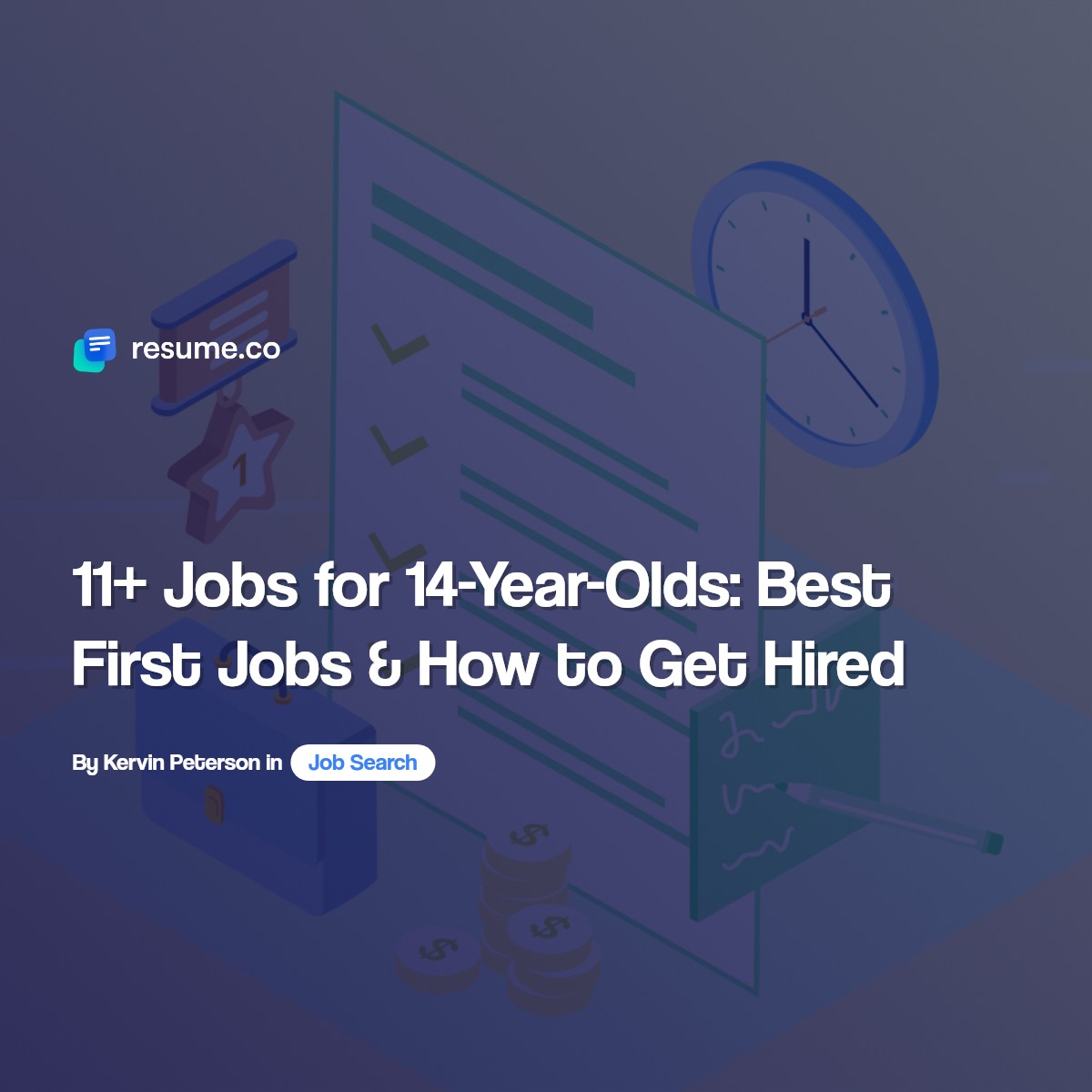 11+ Jobs for 14-Year-Olds: Best First Jobs & How to Get Hired