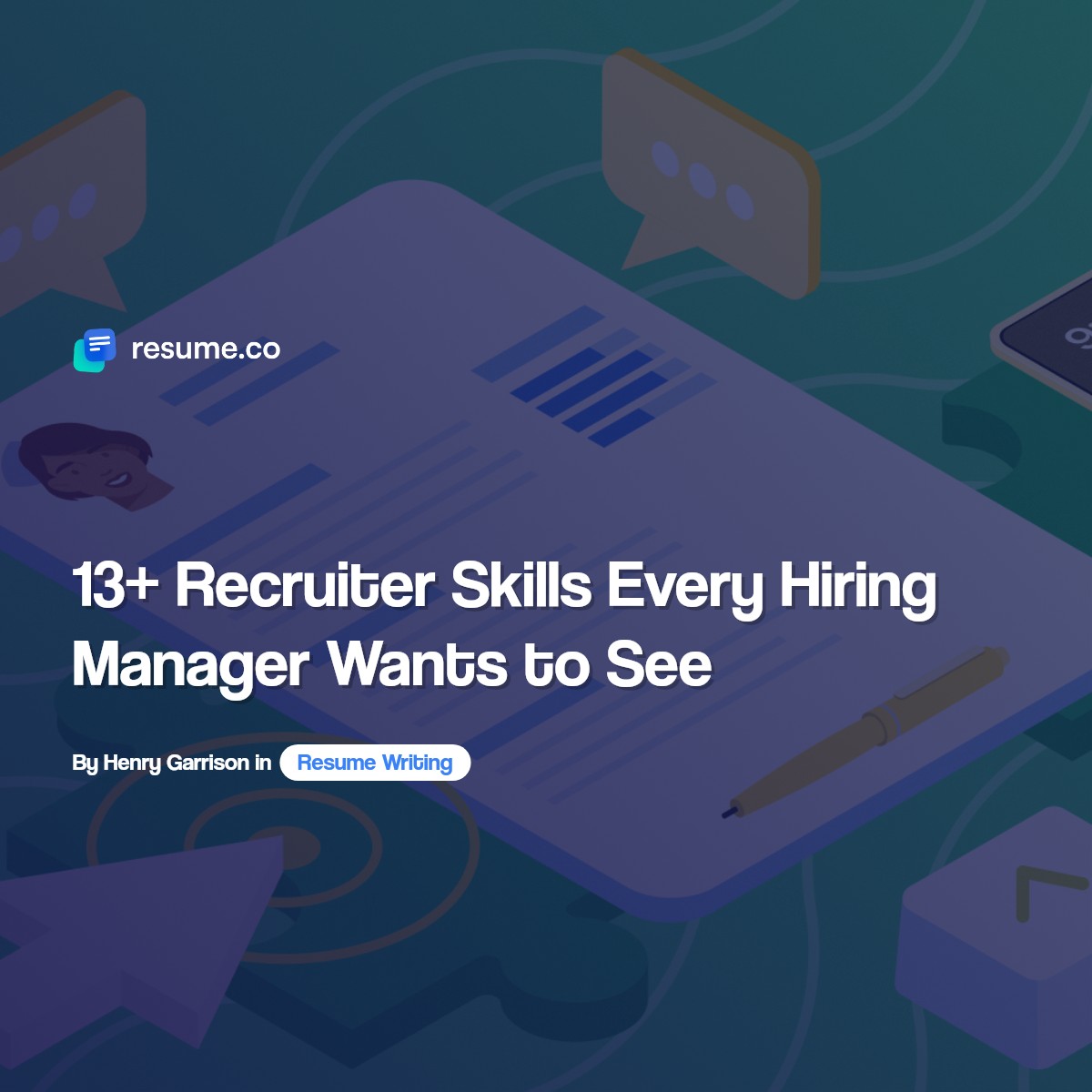 13 Recruiter Skills Every Hiring Manager Wants To See