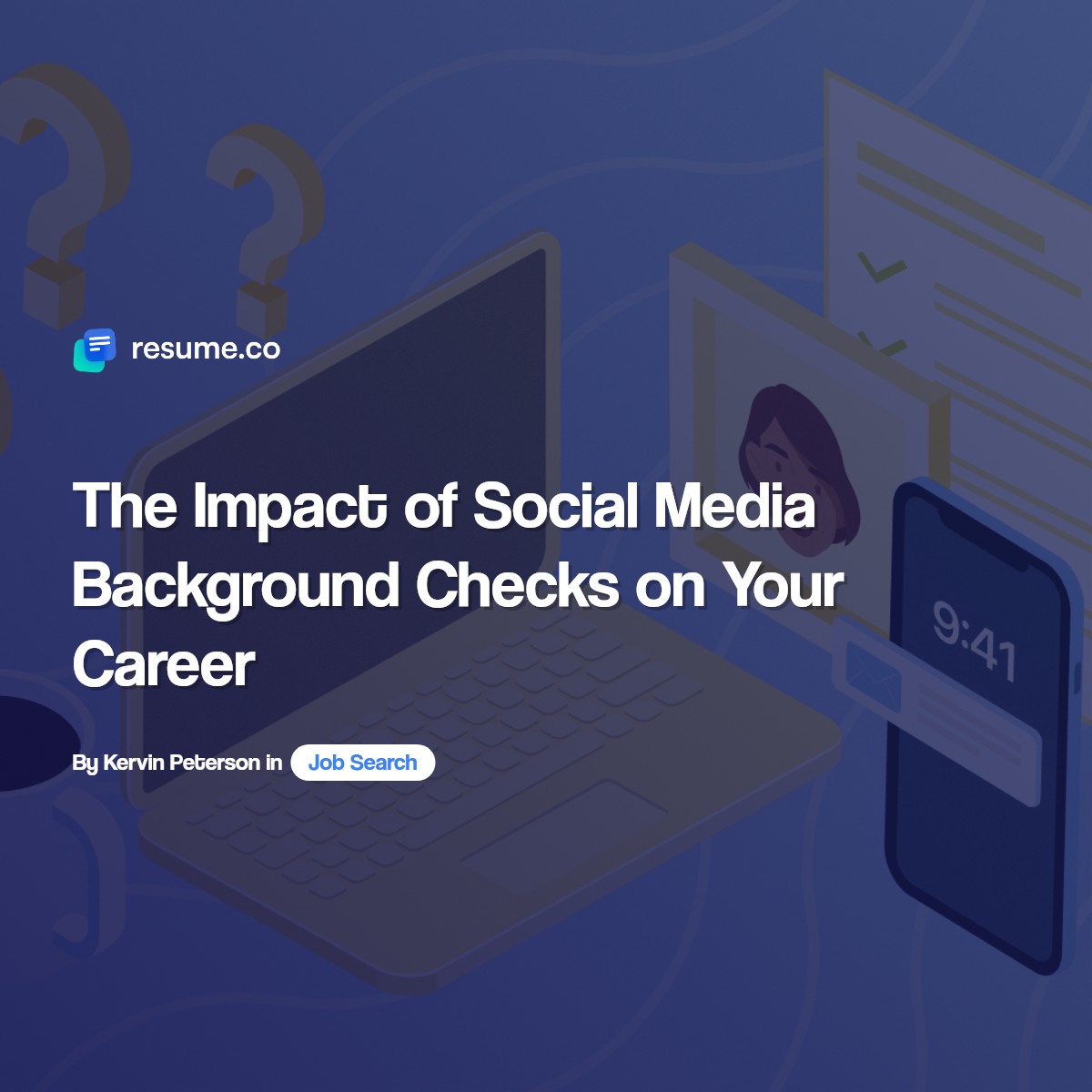 The Impact of Social Media Background Checks on Your Career